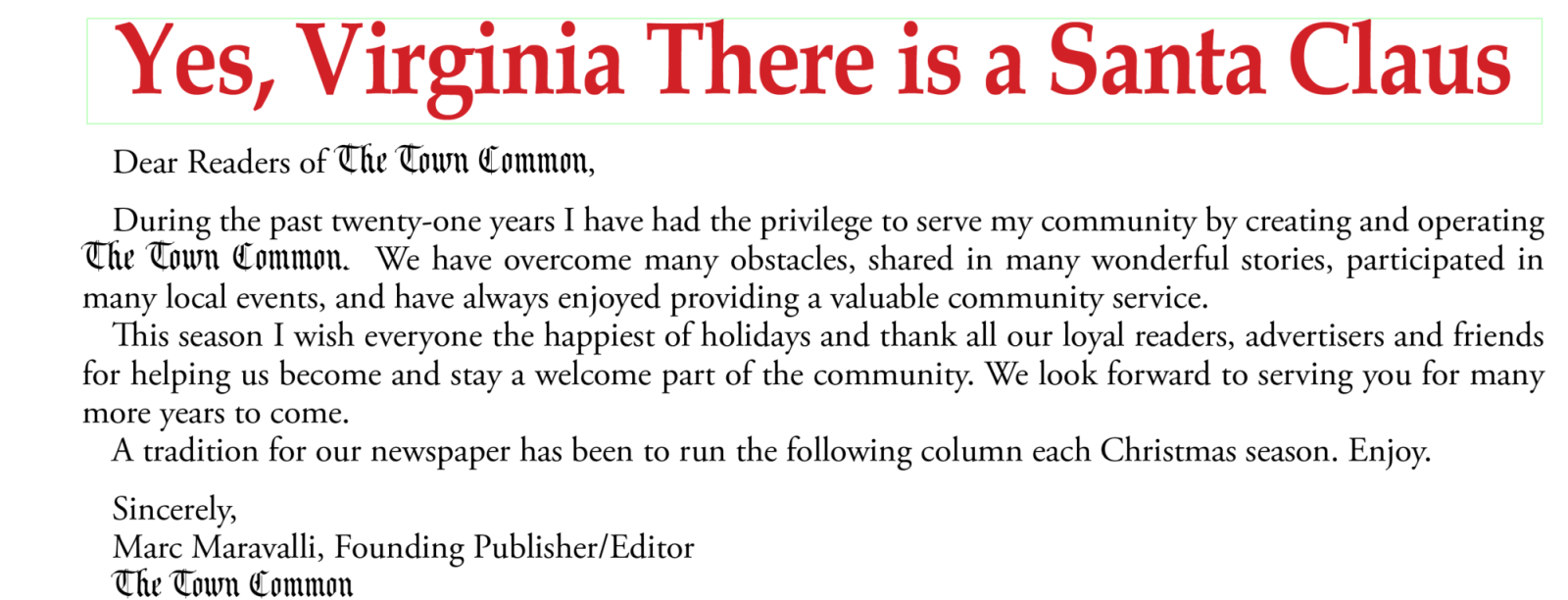 Yes, Virginia There is a Santa Claus | The Town Common
